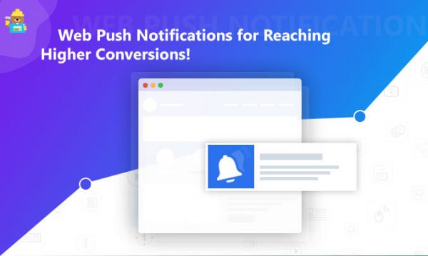 Web Push Notifications for Reaching Higher Conversions! – Popup Builder