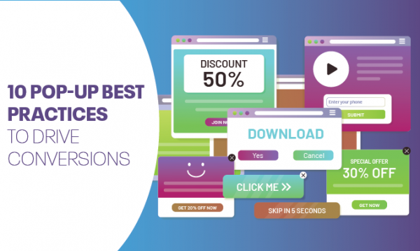 10 Pop-Up Best Practices to Drive Conversions – Popup Builder